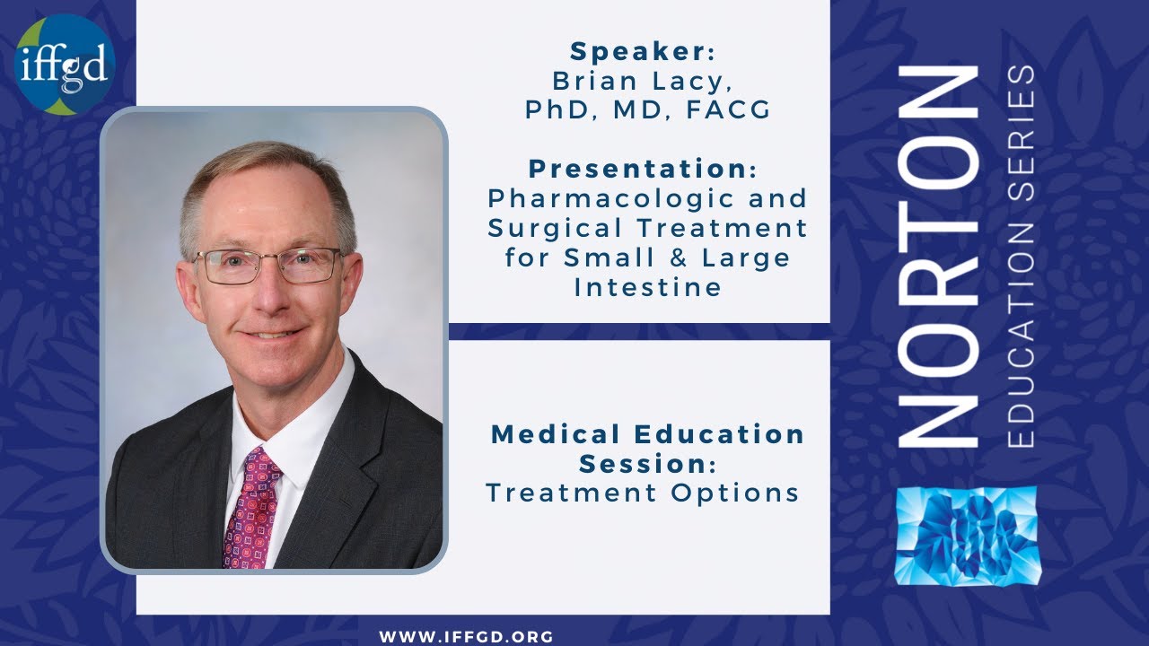 Pharmacologic & Surgical Treatments for the Small and Large Intestine ...