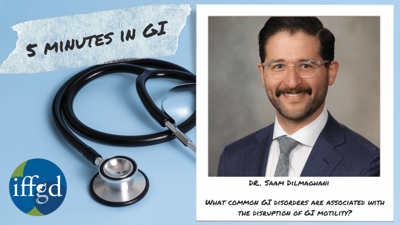 Motility Disorders - IFFGD