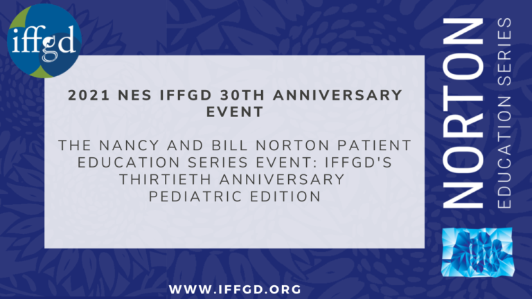 2021 NES IFFGD 30th Anniversary Event - Pediatric Edition - IFFGD